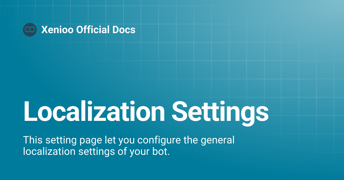 Localization Settings | Xenioo Official Docs
